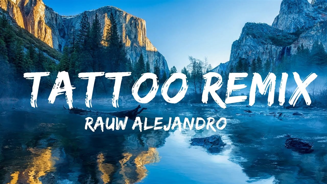 Rauw Alejandro & Camilo - Tattoo Remix (Letra / Lyrics) | 15min - YouTube