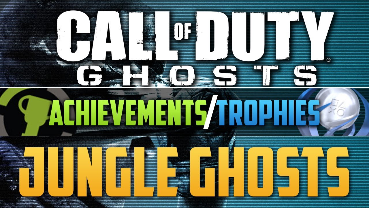 Jungle Ghosts | Call Of Duty Ghosts: Achievement / Trophy - YouTube