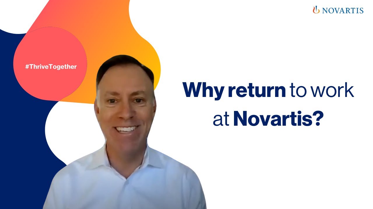 Why return to work at Novartis? - YouTube