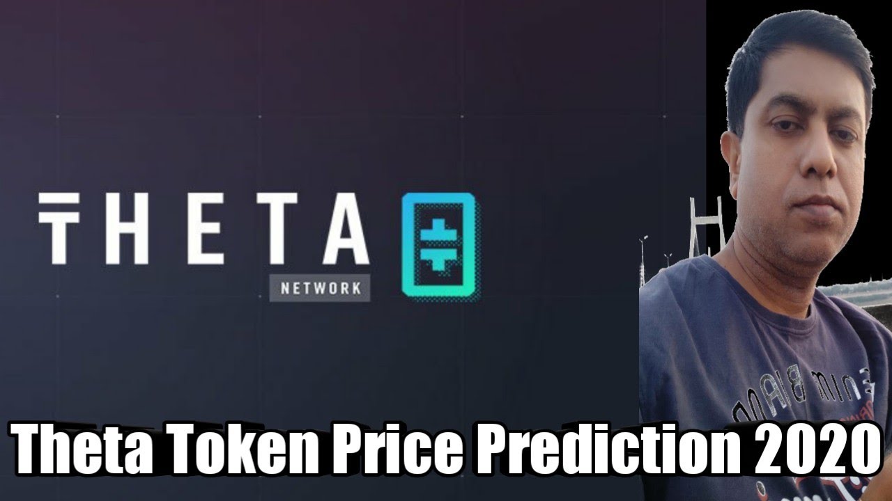 Altcoin Latest Update {( Theta Token Price Prediction 2020 )} - YouTube