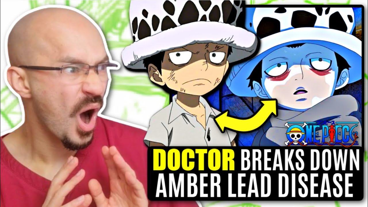DOCTOR Reacts to Trafalgar Law's Amber Lead Disease | ONE PIECE Anime ...