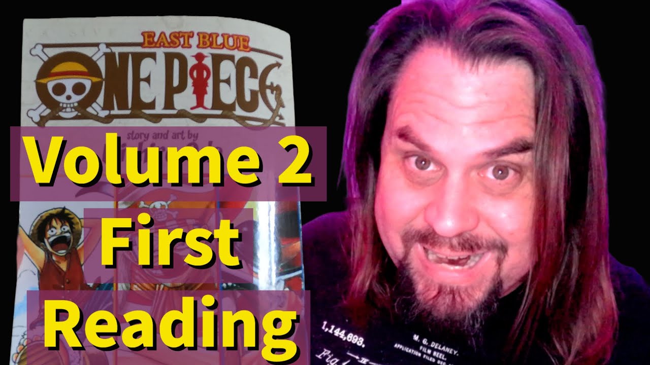 First Time Reading One Piece Volume 2 - YouTube
