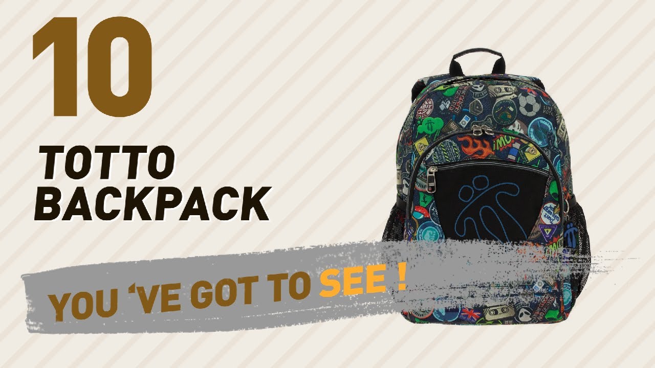 Totto Backpack Great Collection, Just For You! // UK Best Sellers 2017 ...