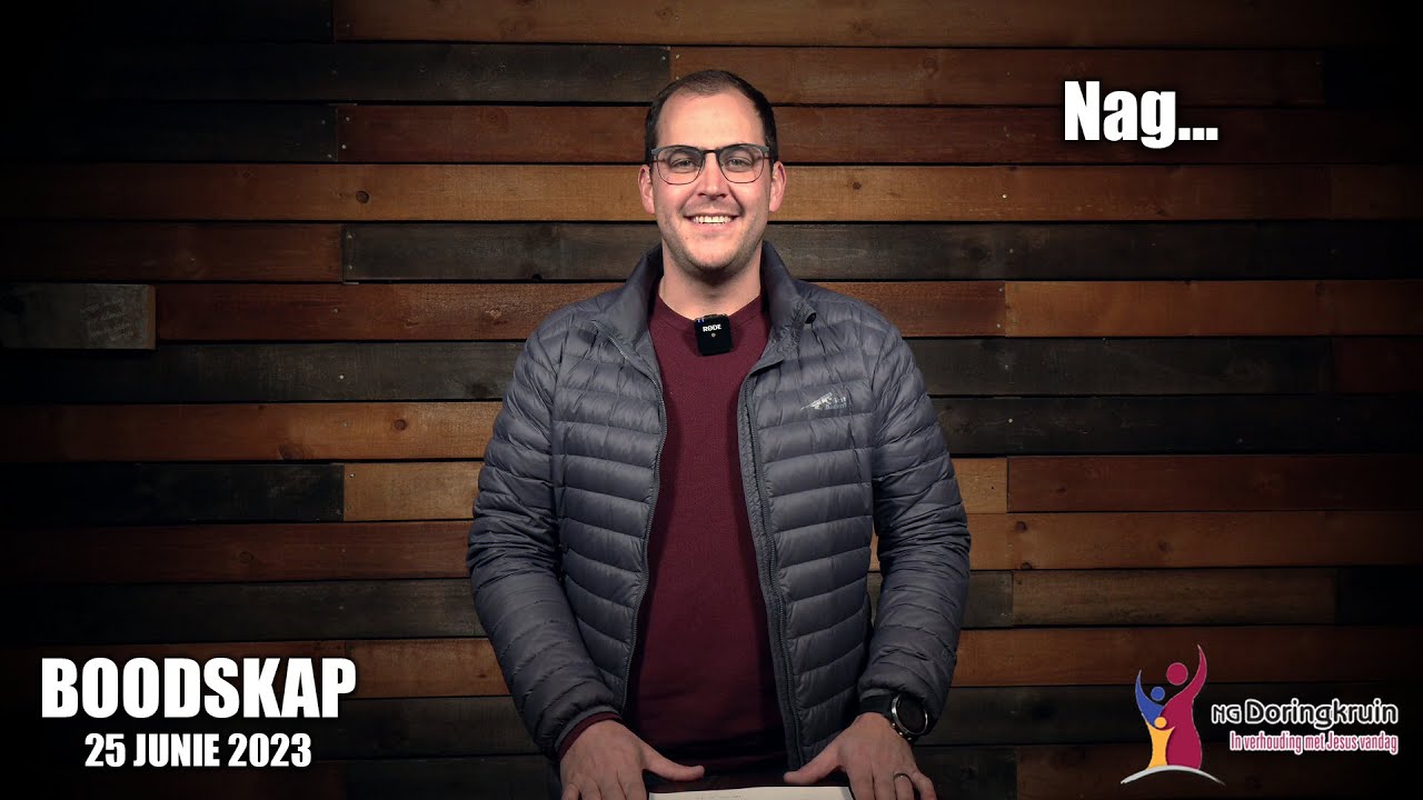 NG Doringkruin - Boodskap Sondag 25 Junie 2023 - YouTube