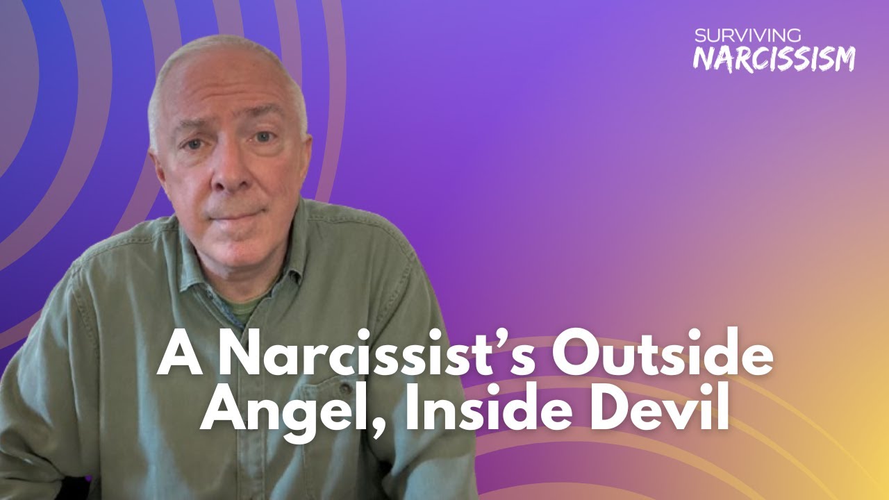 A Narcissist's Outside Angel, Inside Devil - YouTube