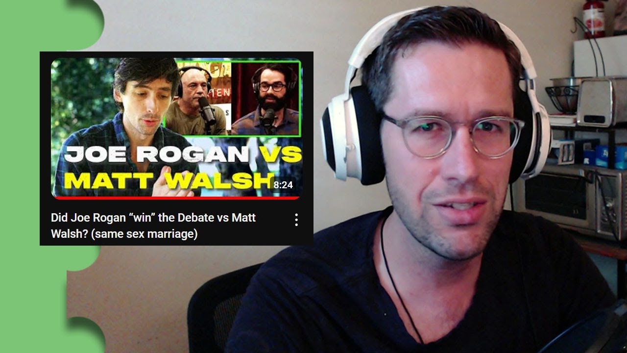 Did Joe Rogan "win" the Debate vs Matt Walsh? (same sex marriage ...