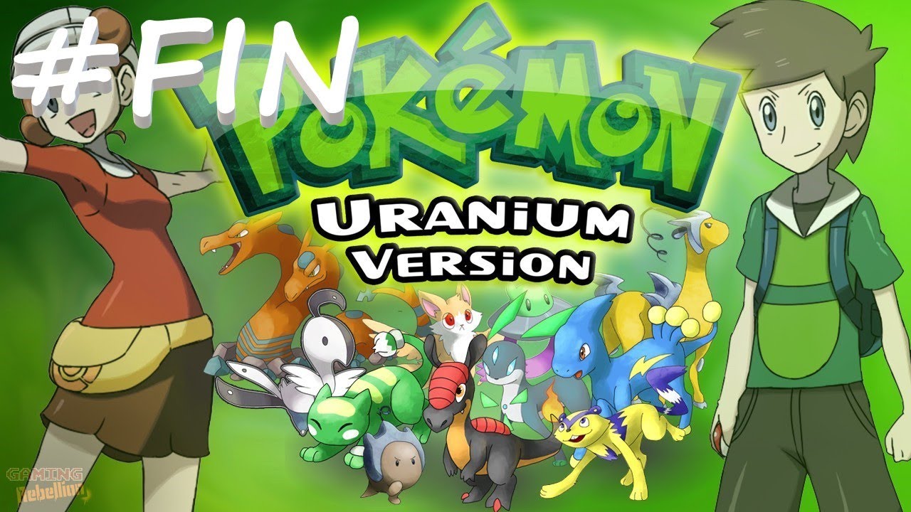 [#FIN] POKEMON Uranium : Nuzlocke Challenge - La LIGUE + Capture URAYNE ...