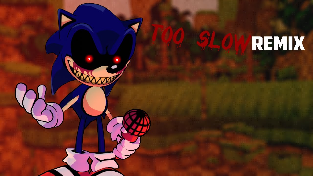 [FNF] Too Slow - (JTGM) (FNF Vs Sonic.exe) Remix - YouTube