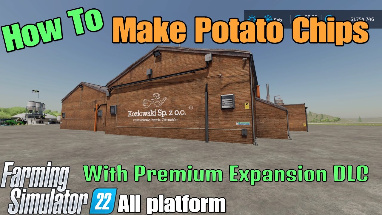 How to make Potato Chips / With the Premium Expansion DLC on FS22 - YouTube