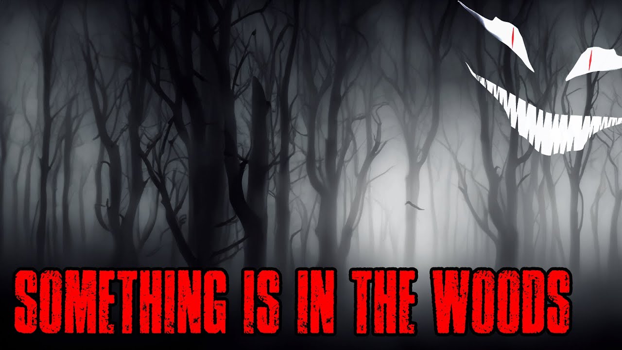 Something is in the WOODS| Skinwalker Story - YouTube