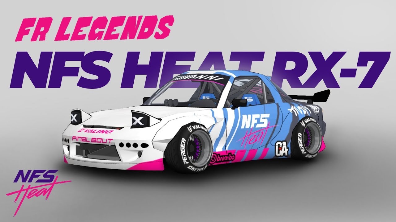 NFS HEAT RX-7 - FR Legends Livery - YouTube