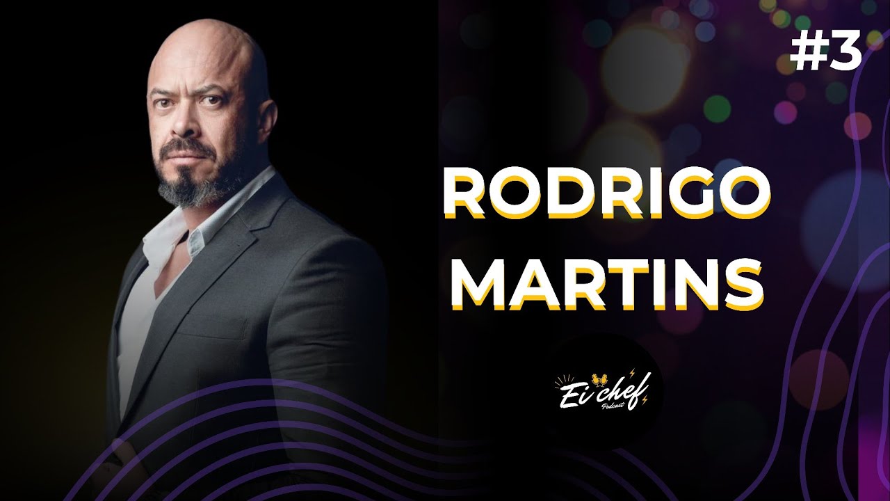 EP #03 - RODRIGO MARTINS " CONSULTOR DE NEGÓCIOS " - YouTube