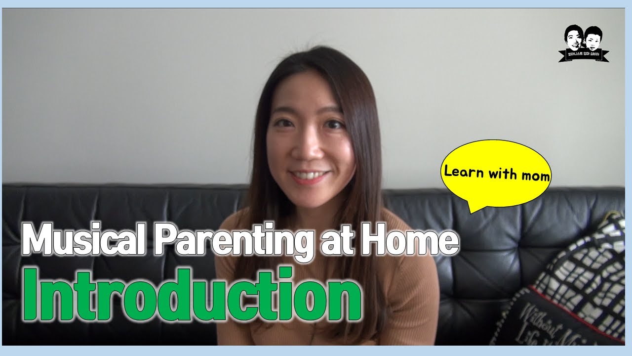 Musical Parenting) Piano lesson at Home Intro - YouTube