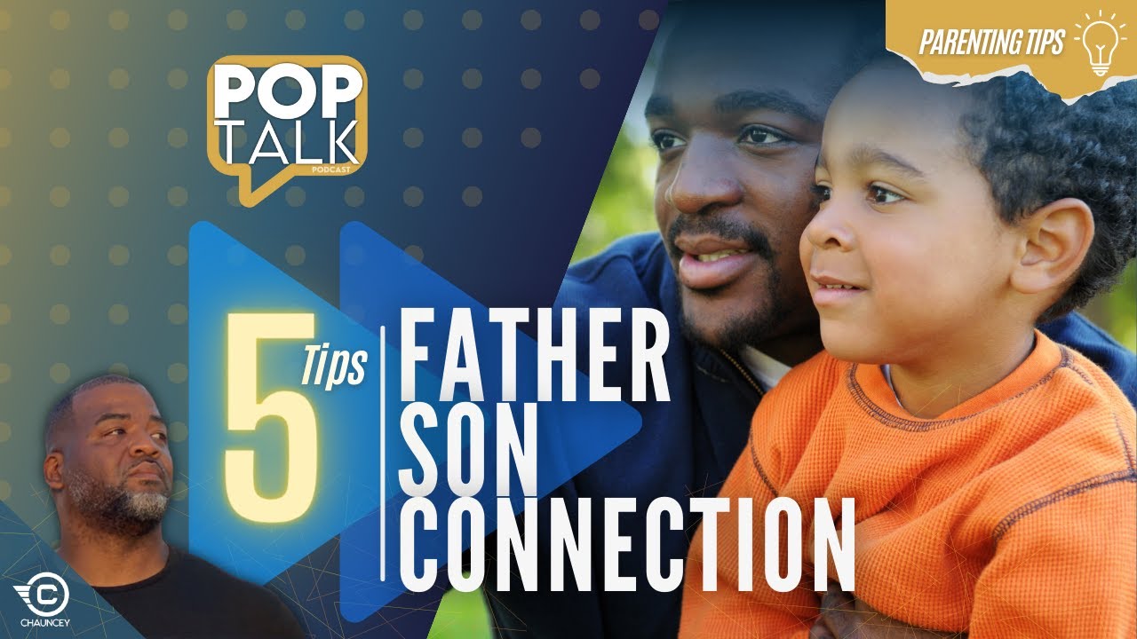 Building a Strong Father-Son Connection - YouTube