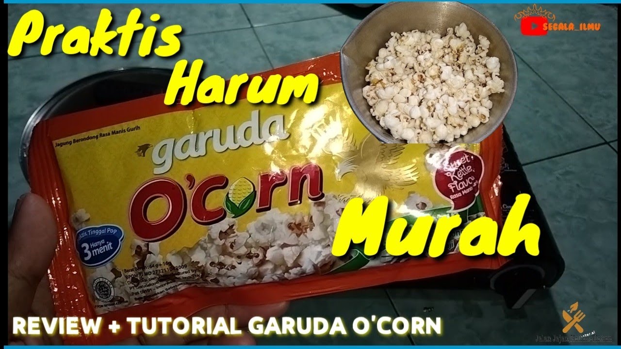 Garuda O'corn Reviews || Popcorn instan wangi dan murah - YouTube