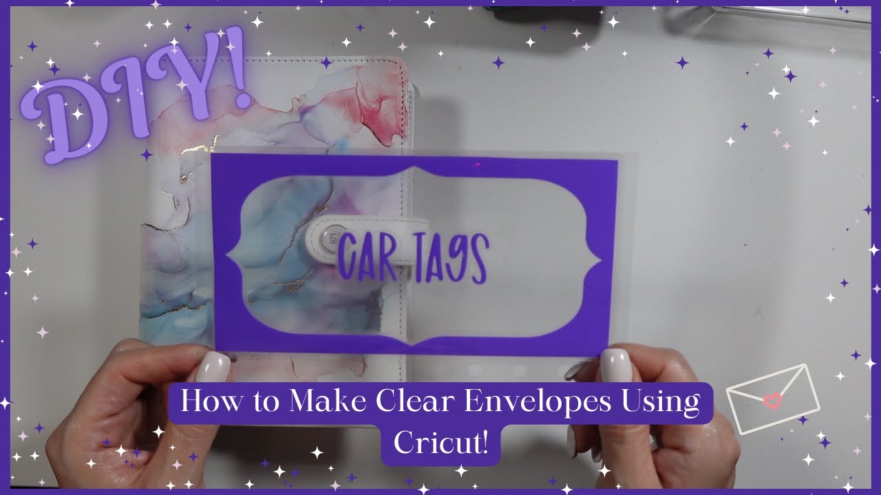 DIY- How To Make Clear Envelopes Using Cricut!💌 - YouTube