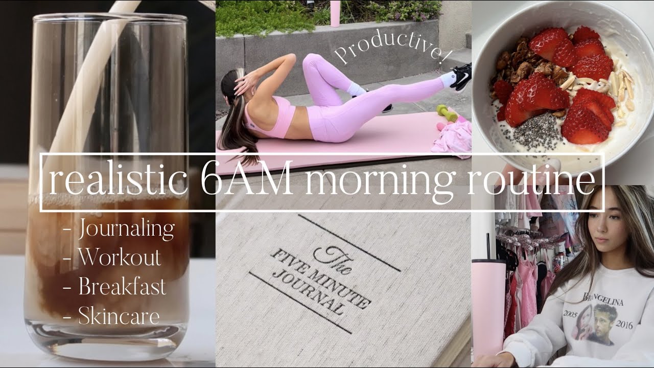 My Realistic 6am Morning Routine Productivity Self Care Youtube