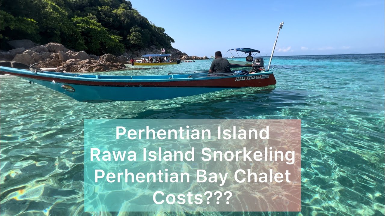 PERHENTIAN KECIL ISLAND & RAWA ISLAND SNORKELING - YouTube