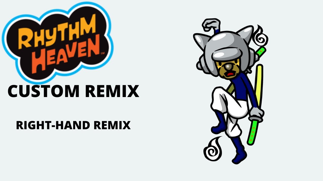 Rhythm Heaven Custom Remix (AUDIO ONLY) - Right-Hand Remix (Rhythm ...