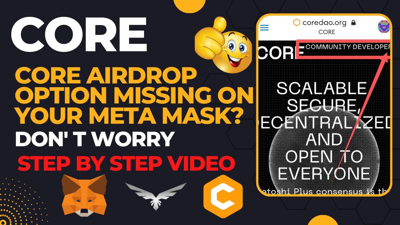 Satoshi core new update, airdrop option missing in your meta mask, Core ...