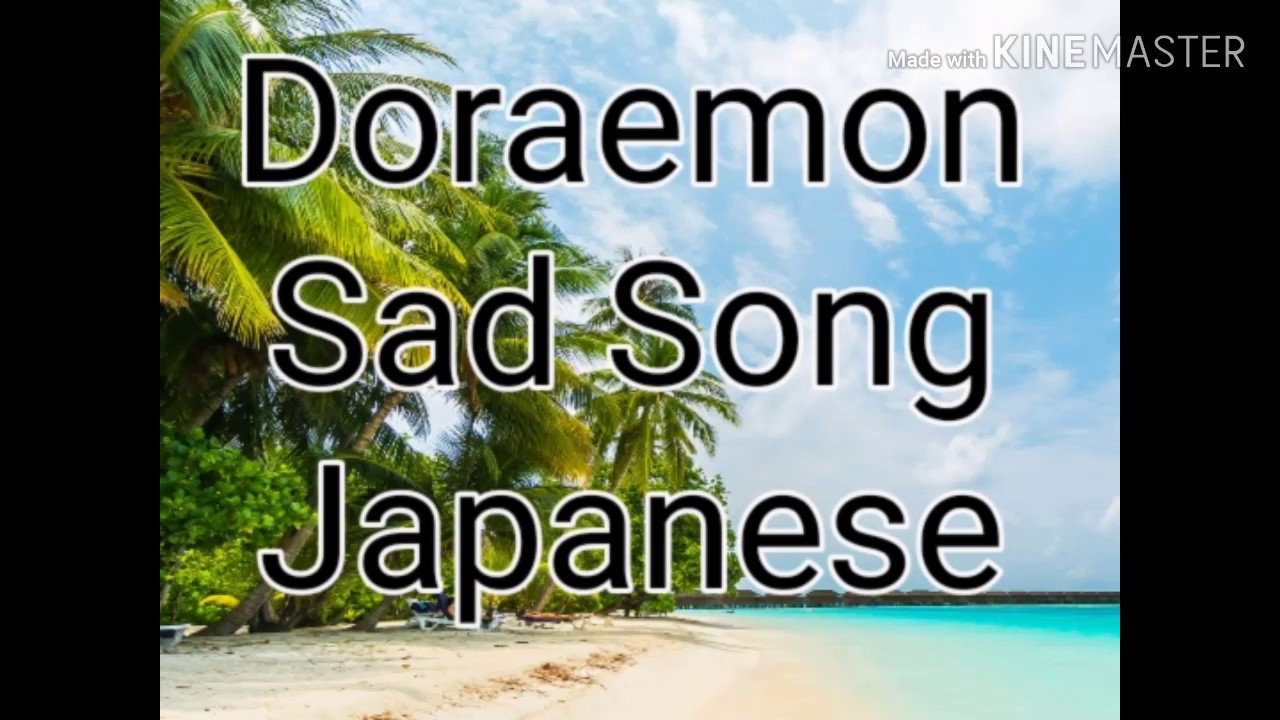 Sad song doraemon riruru and pippo song in Hindi and Japanese. - YouTube
