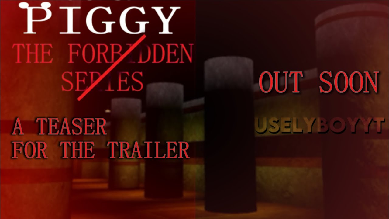 A Teaser For The Trailer. Out Soon | Piggy The Forbidden Series | - UselyboyYT - YouTube