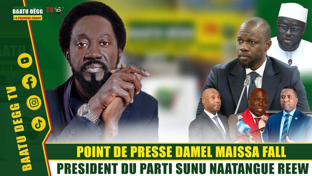 🔴[ EN DIRECT ] POINT DE PRESSE DAMEL MAISSA FALL PRESIDENT DU PARTI ...