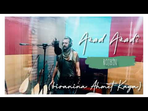 Ahmet Kaya kürtçe / Azad Azadi  Rojbin