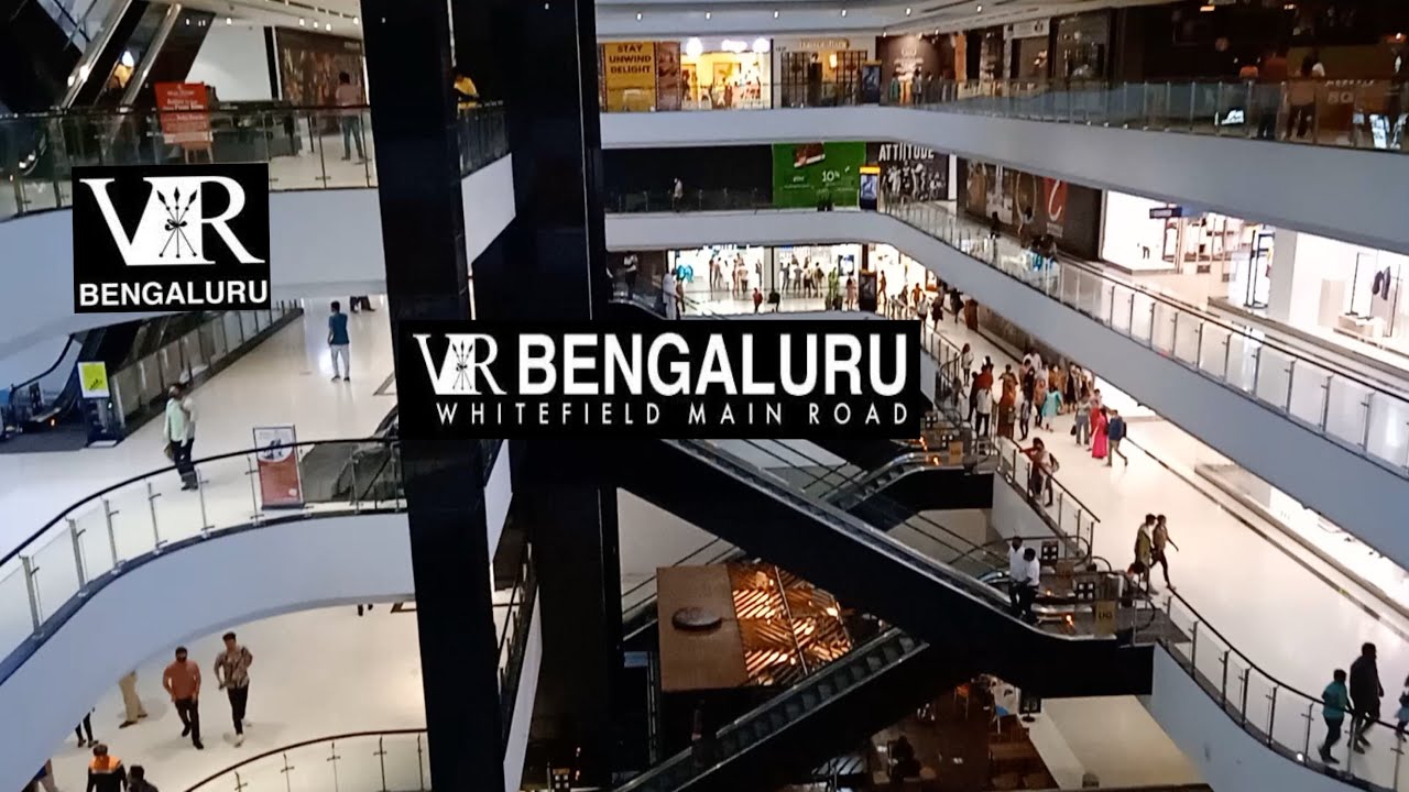 VR Bengaluru Mall /Whitefield/ Bangalore / @MassClassMedia#vrmall - YouTube