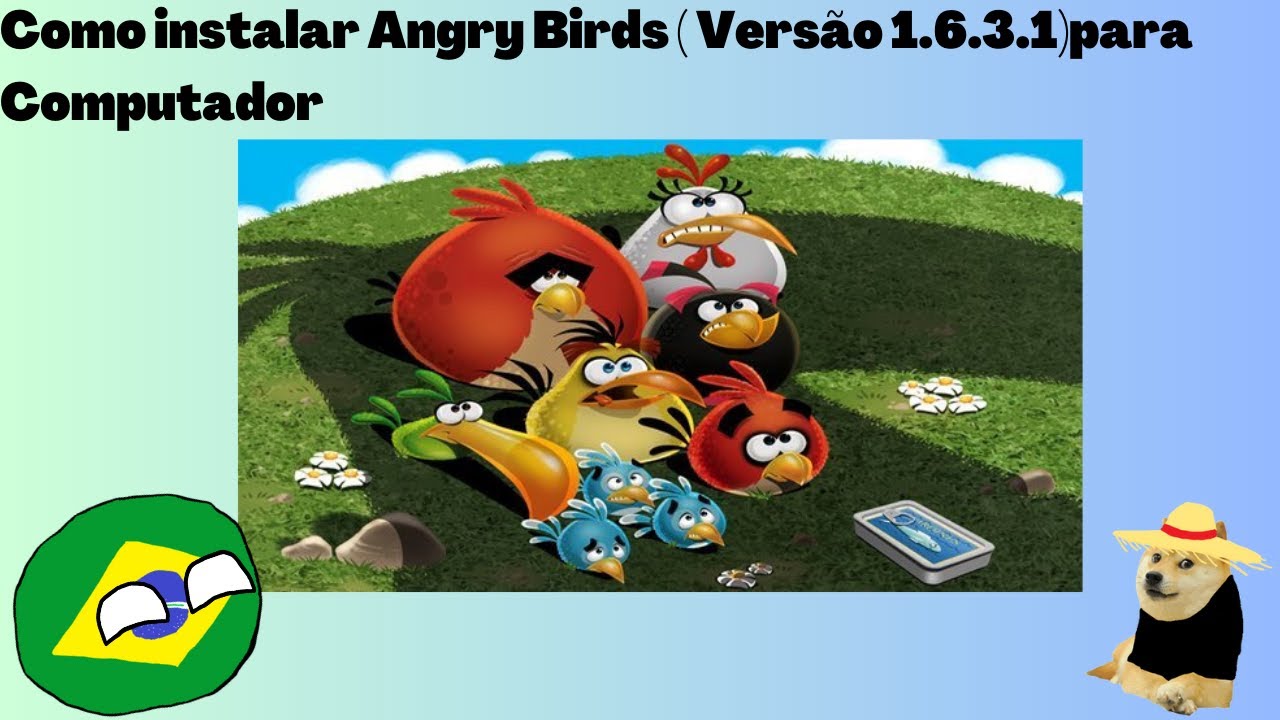 Como instalar Angry Birds (versão 1.6.3.1) #angrybirds - YouTube
