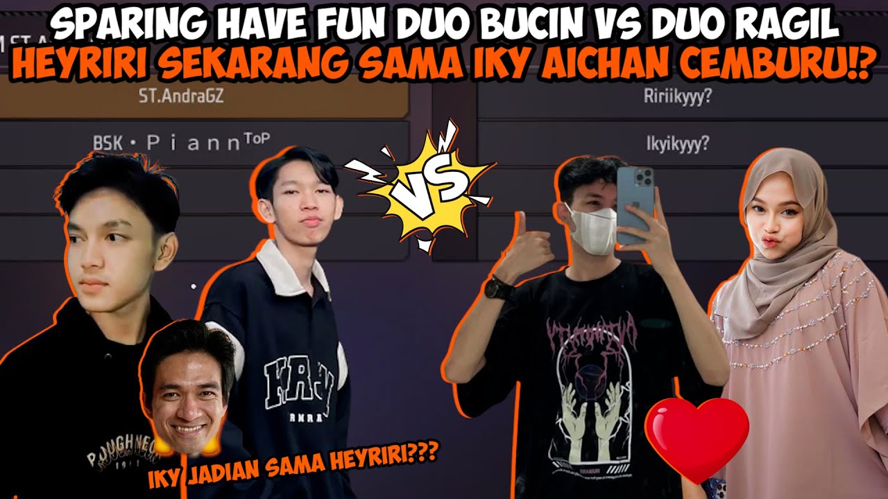 SPARING HAVE FUN PARA SELEB TIKTOK DUO RAGIL ANDRA & PIAN VS HEYRIRI & IKY YANG BARU JADIAN🥰 ...