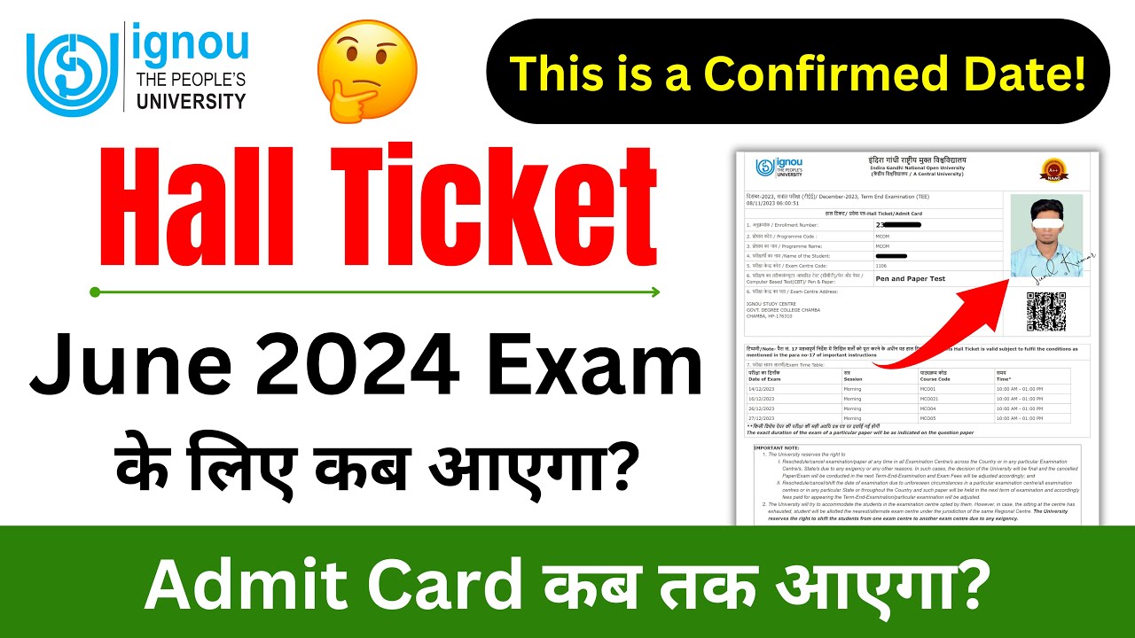 June 2024 Exam के लिए Hall Ticket कब आएगा? | IGNOU Hall Ticket Download ...