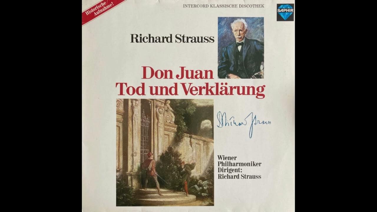 Richard Strauss conducts Strauss - Don Juan, Tod und Verklärung - YouTube