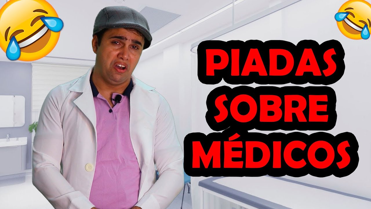 PIADAS DE MÉDICOS PARTE 9 - HUMORISTA THIAGO DIAS - YouTube
