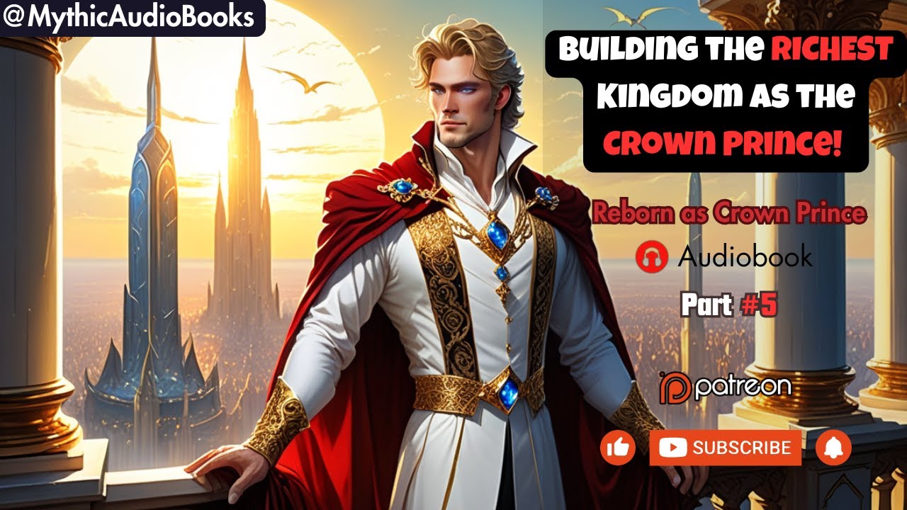 Building the RICHEST Kingdom as the Crown Prince! Part 5 - YouTube