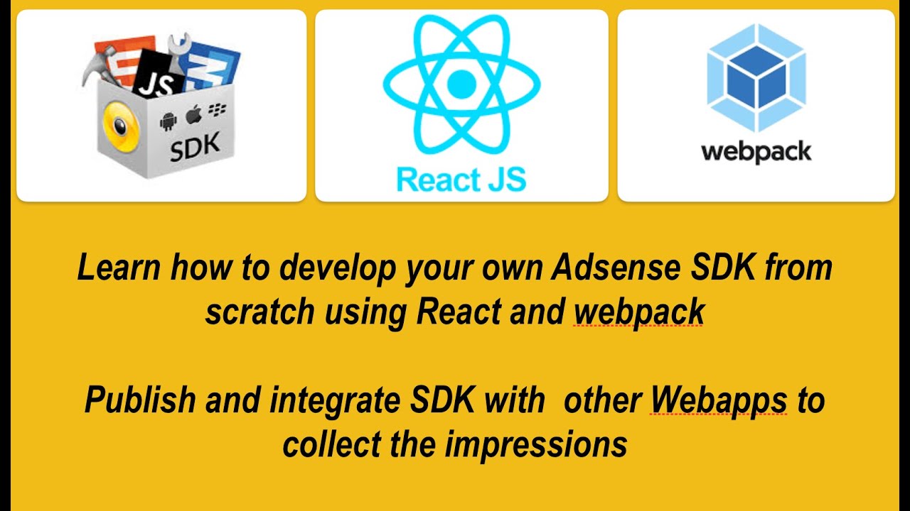 🚀 Build & Publish your own Adsense SDK from scratch with React ...