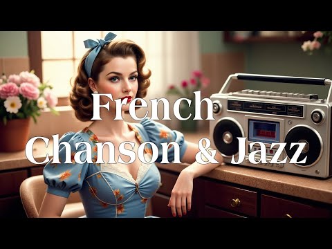 【Playlist #6】French Chanson & Jazz Vibes 🪗 | Elegant Parisian Café Sounds : France 🇫🇷
