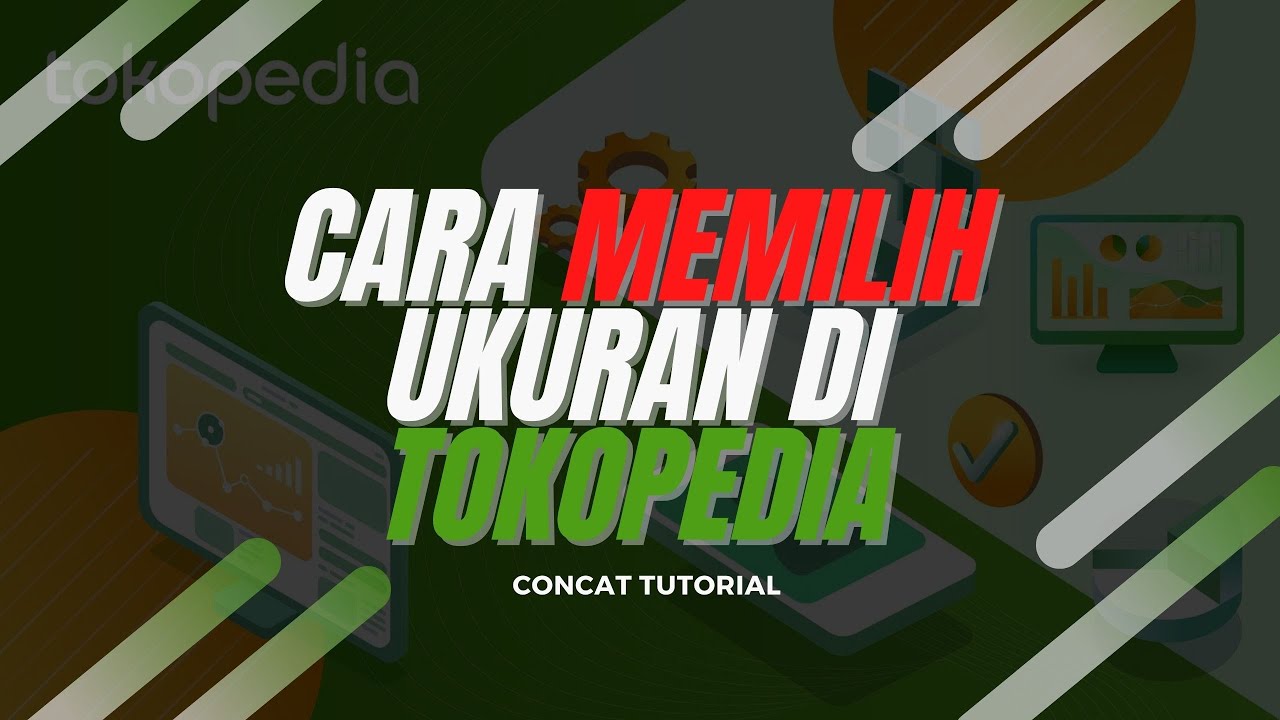 Cara Memilih Ukuran Di Tokopedia - YouTube