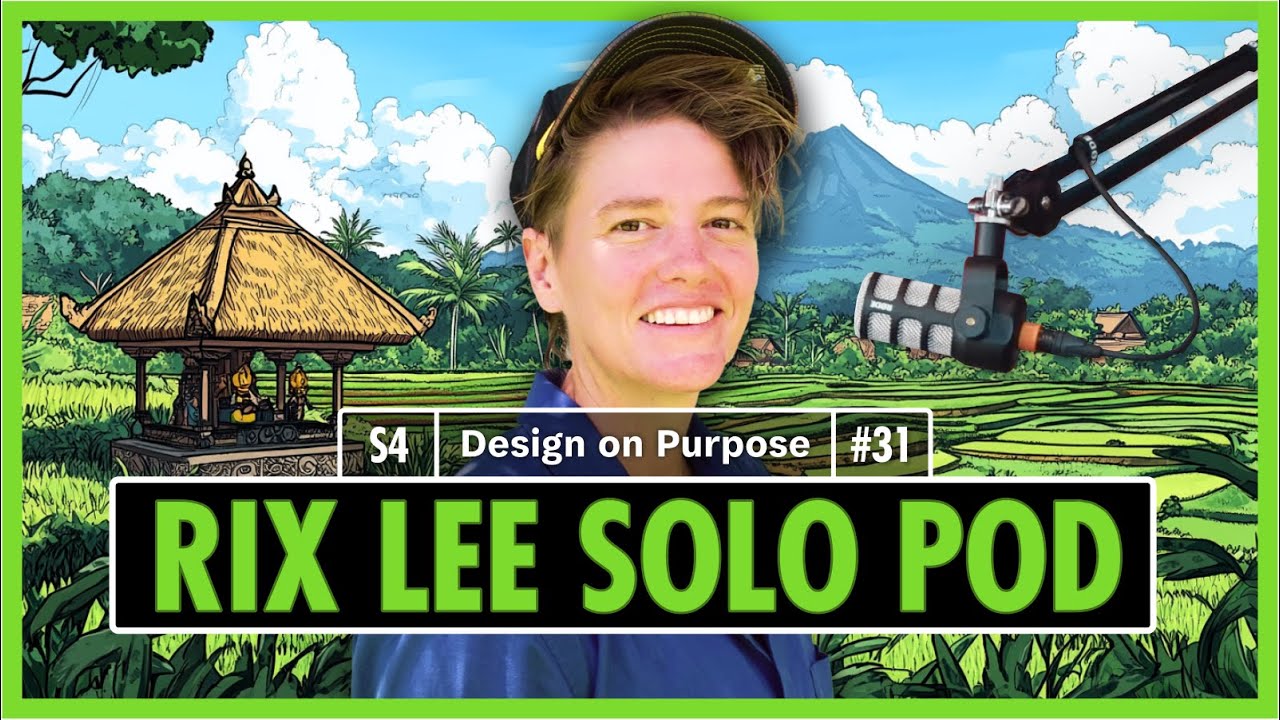 DOP31 Creating Anchors in a Sea of Change — Rix Lee Solo Pod - YouTube