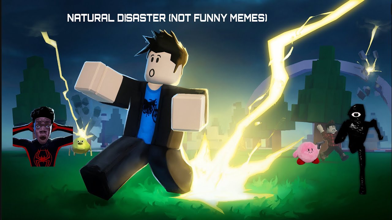 NATURAL DISASTER (NOT FUNNY MEMES) - YouTube