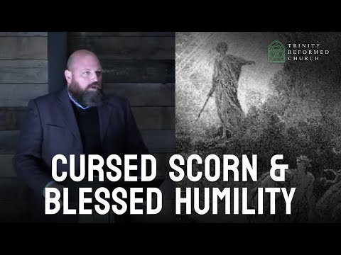 Cursed Scorn & Blessed Humility - Brian McLain [Exhortation] - YouTube