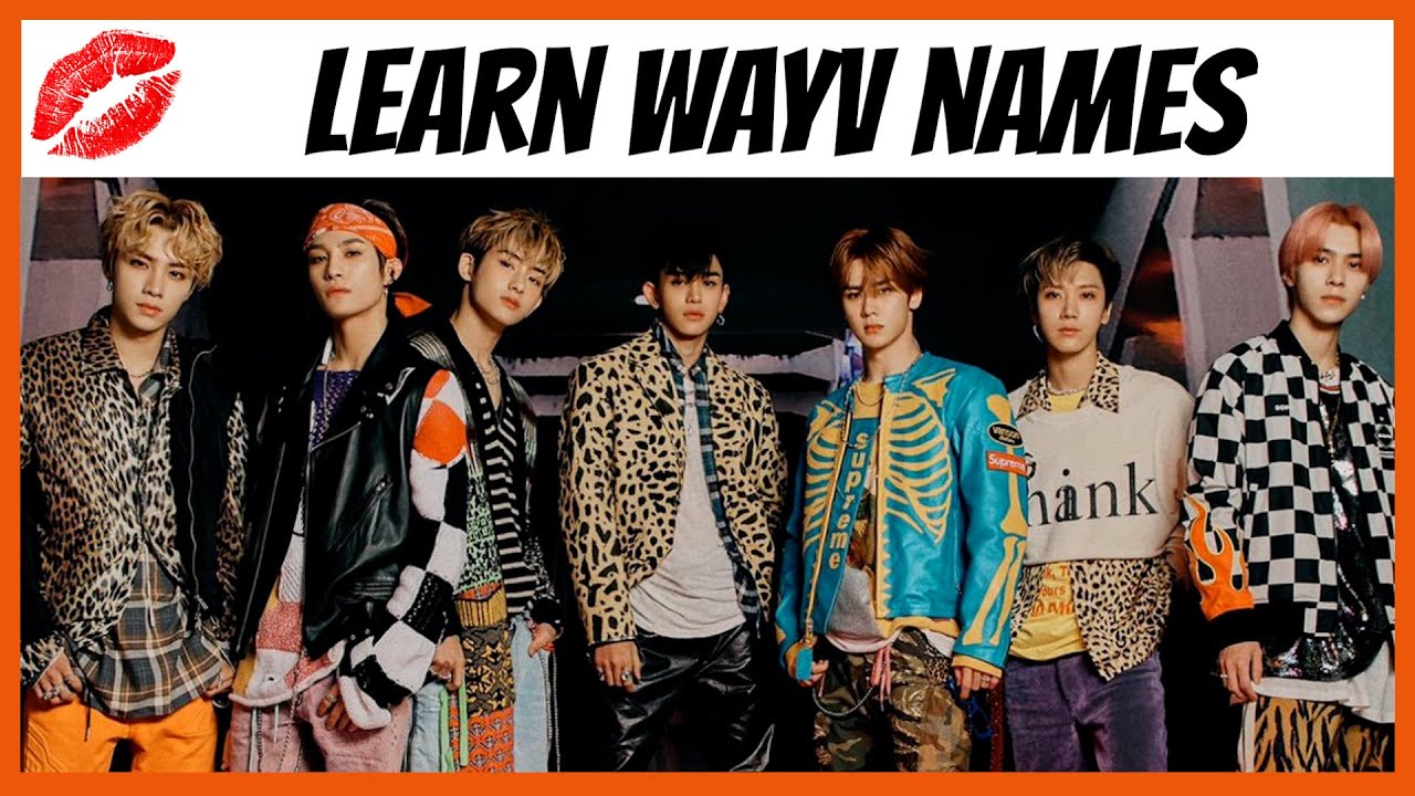 Learn WAYV Member Names -TEST YOURSELF! - YouTube