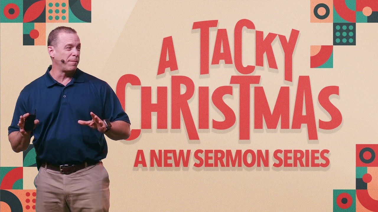 A Tacky Christmas | Pastor Kevin Lykins | November 24, 2024 | First ...