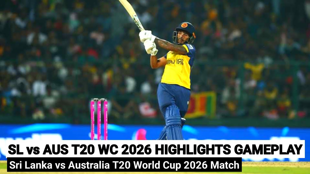 SL VS AUS T20 WORLD CUP 2026 HIGHLIGHTS | SRI LANKA VS AUSTRALIA TODAY ...