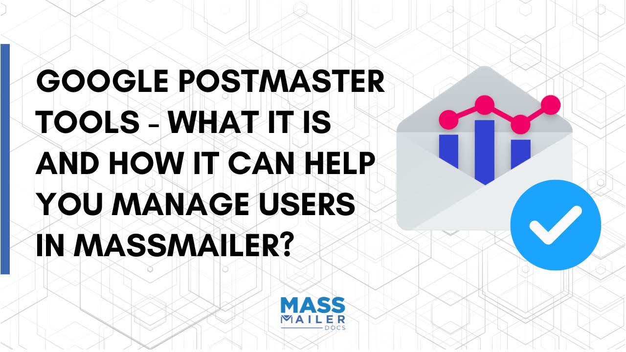Master Email Deliverability with Google Postmaster Tools – A Must-Know ...