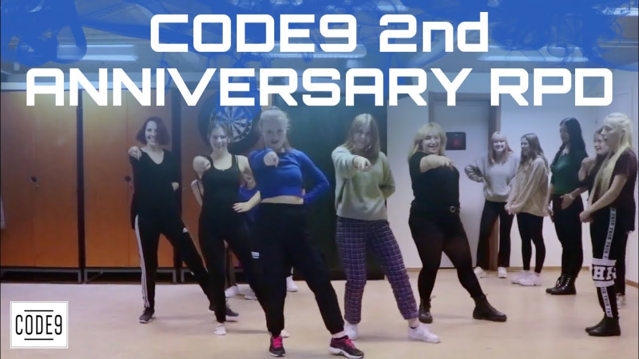 [2ND ANNIVERSARY] CODE9 SPECIAL ANNIVERSARY RPD | CODE9 DANCE CREW ...