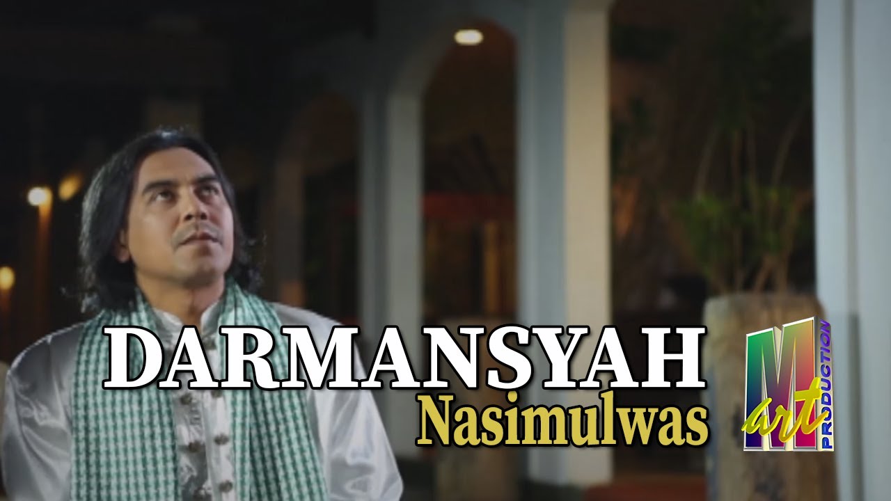 Darmansyah - Nasimulwas (Official Music Video) - YouTube