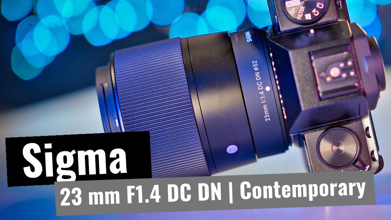 SIGMA 23 mm F1.4 DC DN | Contemporary im Test 🏆 | NEU für Fujifilm X ...