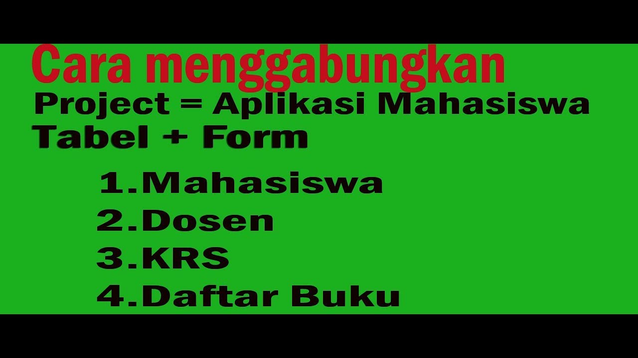 cara menggabungkan tabel Mahasiswa,KRS,Dosen,Daftar Buku Menjadi 1 ...