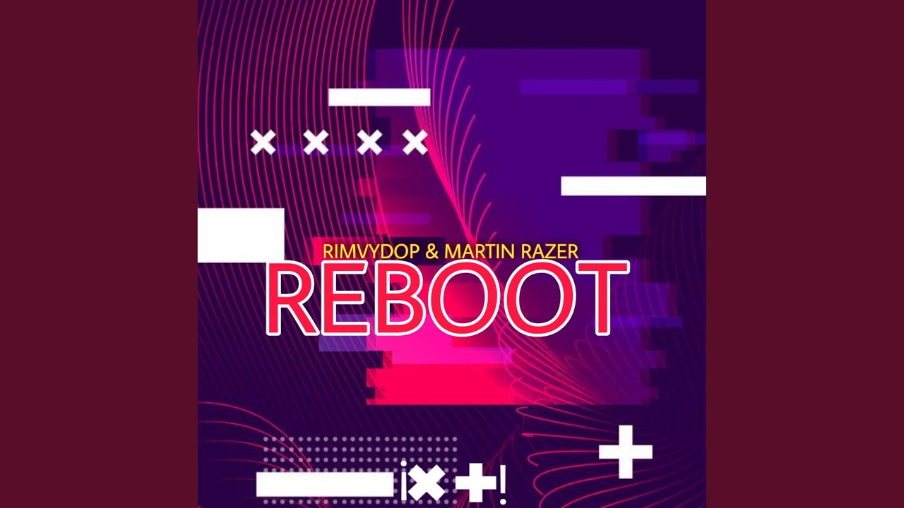 Reboot YouTube reboot-youtube